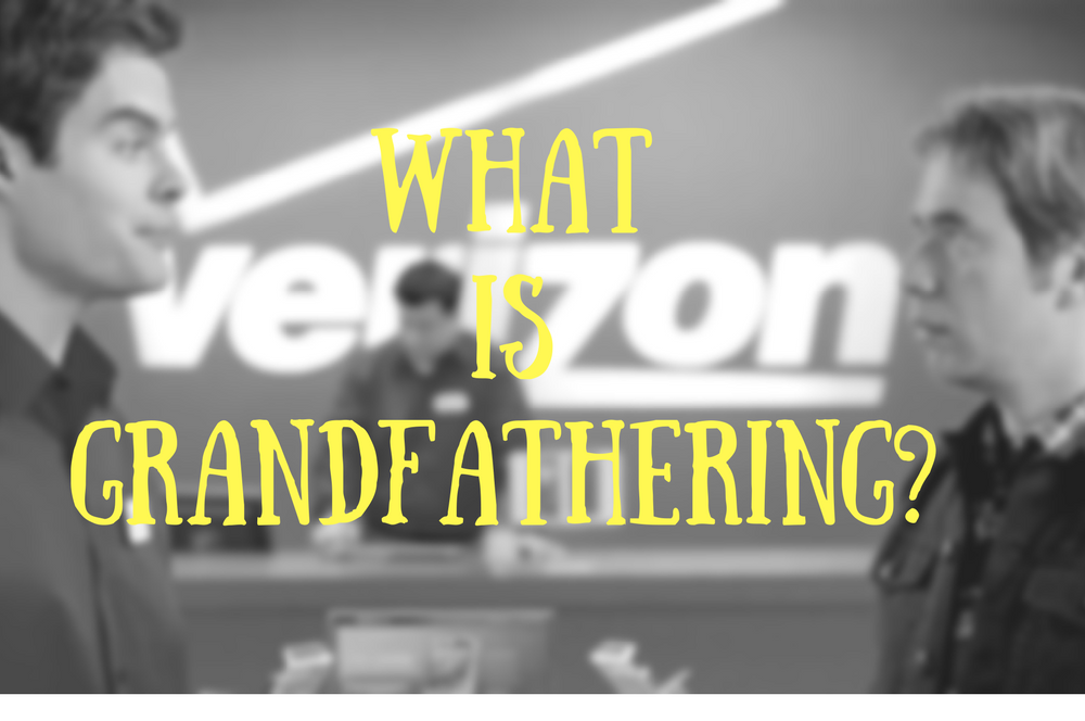 What is Grandfathering? | WhistleOut