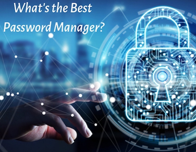 Which Password Managers are the Best? | WhistleOut