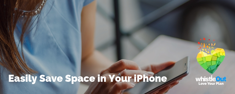 How to Save Space in Your iPhone | WhistleOut