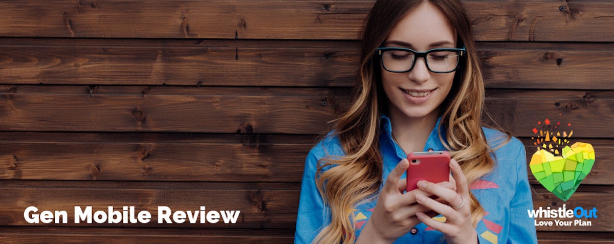 Gen Mobile Review | WhistleOut