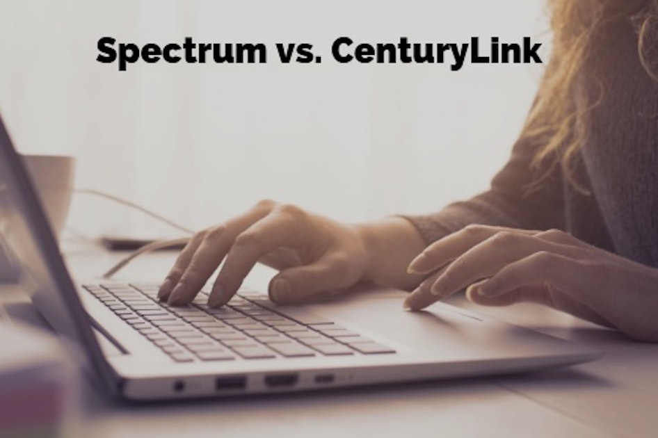 Spectrum vs. CenturyLink: Which Internet Provider is Better? | WhistleOut