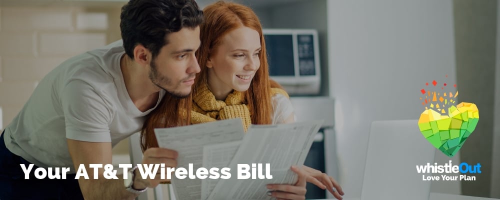 Understanding Your A&T Wireless Bill | WhistleOut