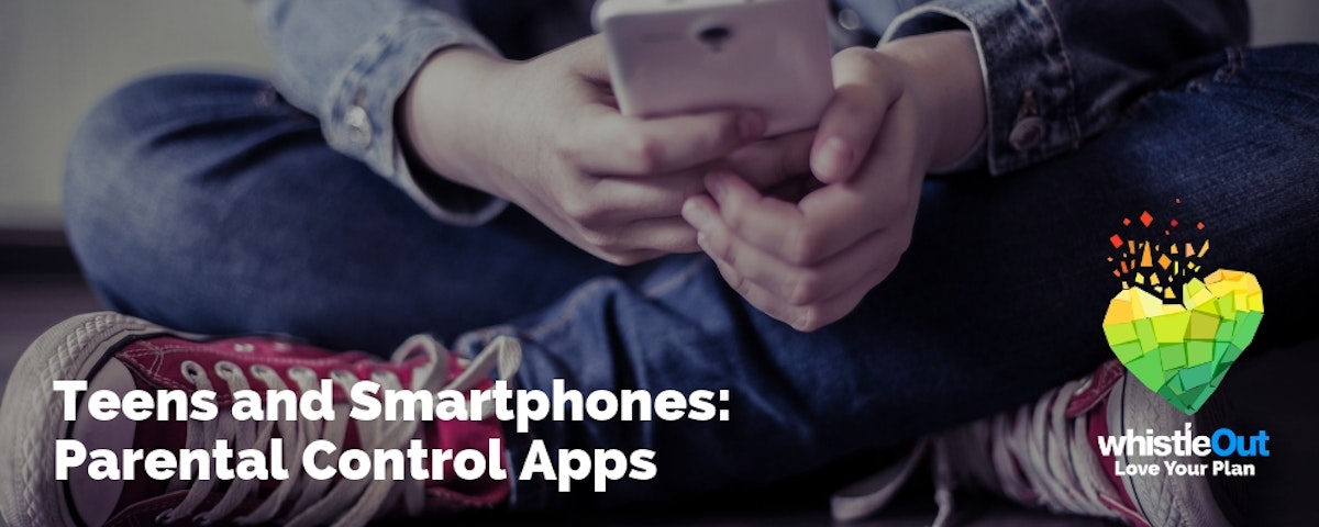 Teens and Smartphones: Parental Control Apps | WhistleOut