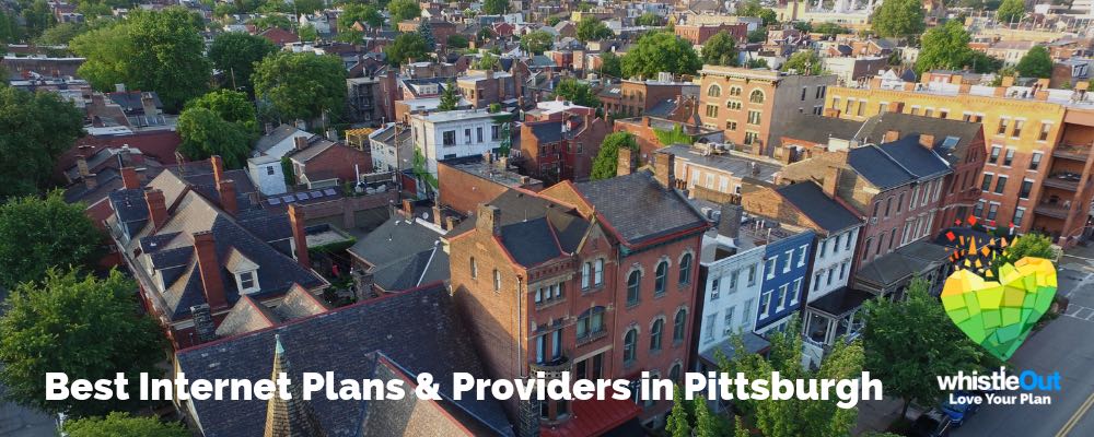 Best Internet Plans & Providers in Pittsburgh | WhistleOut