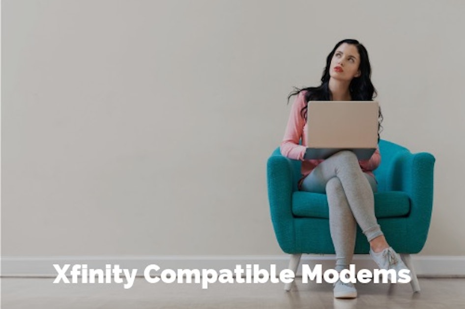 Xfinity Internet Compatible Modems | WhistleOut
