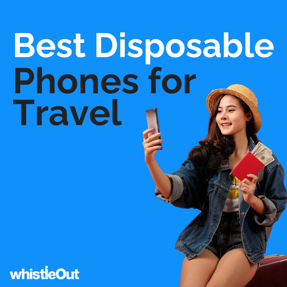 Best Disposable Phones for Travel | WhistleOut